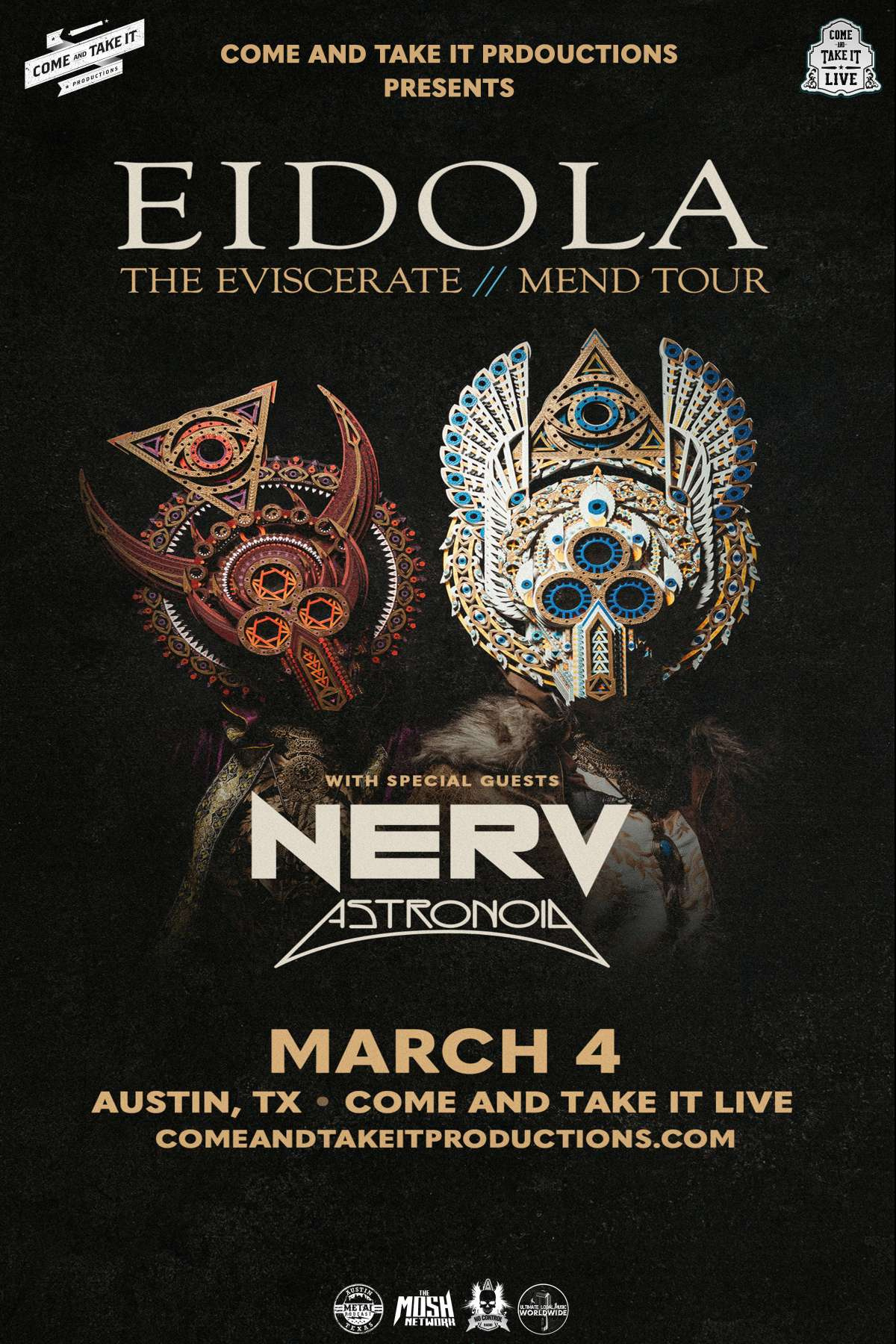 EIDOLA: The Eviscerate // Mend Tour | Come and Take It Productions